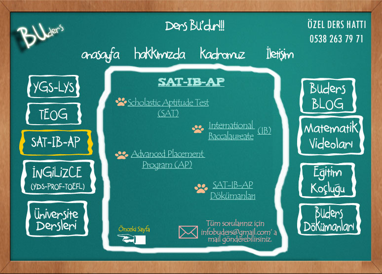 BUders, SAT Özel Ders, IB Özel Ders, AP Özel Ders, SAT-IB-AP Hakkında ... BUders, SAT Özel Ders, IB Özel Ders, AP Özel Ders, SAT-IB-AP Hakkında ...